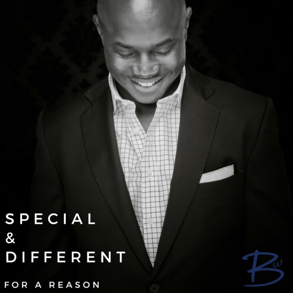 Special & Different for a Reason - Dr. Bryan K. Williams