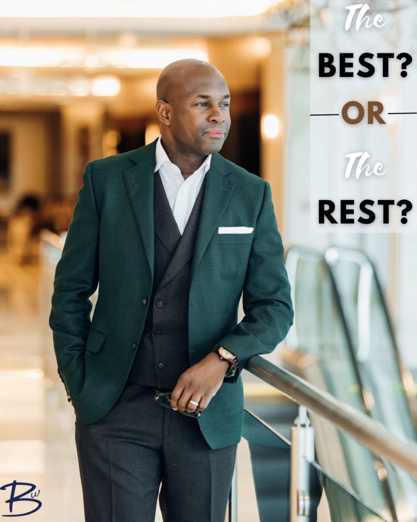 The Best or The Rest? - Dr. Bryan K. Williams