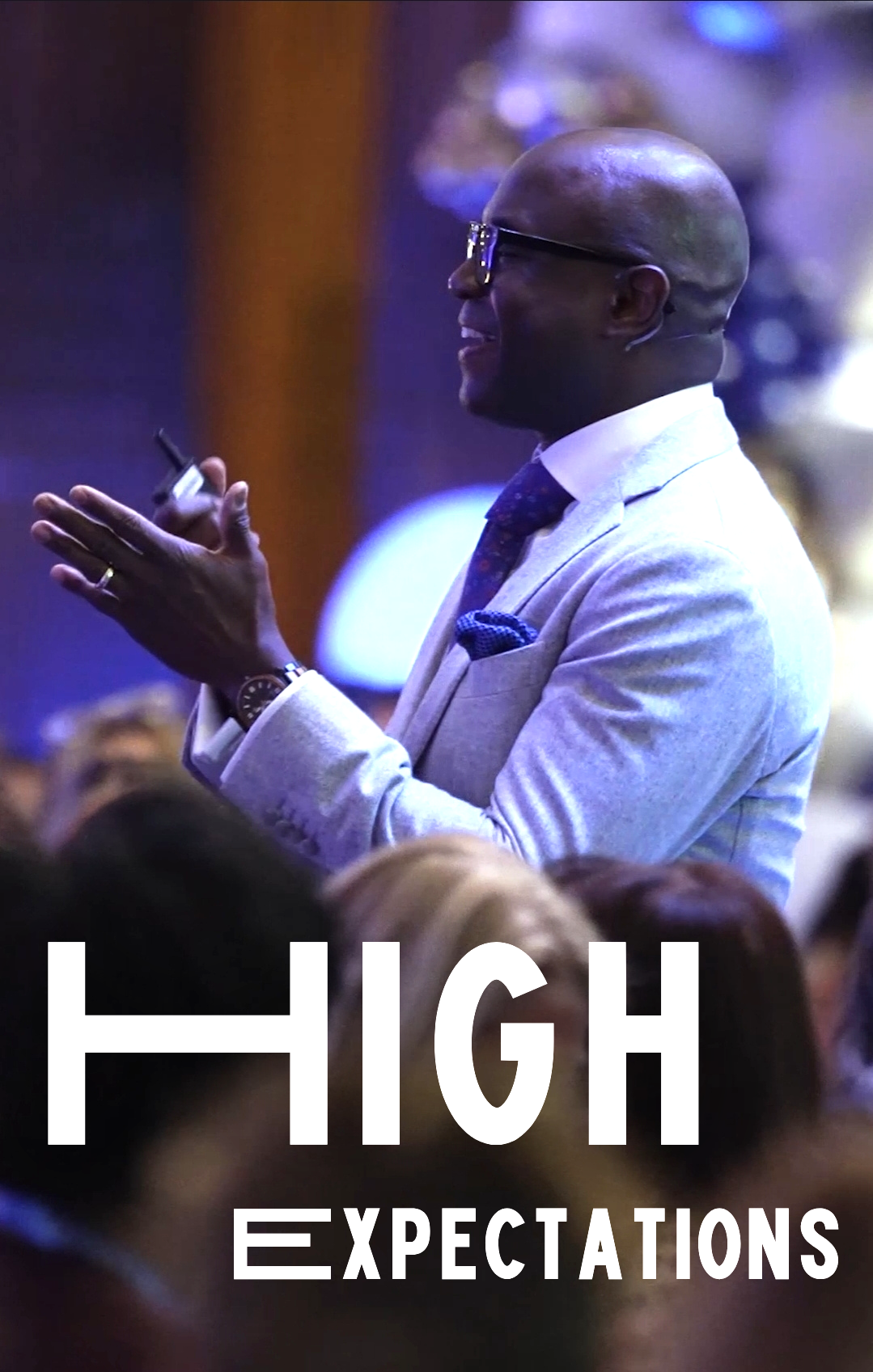High Expectations - Dr. Bryan K. Williams